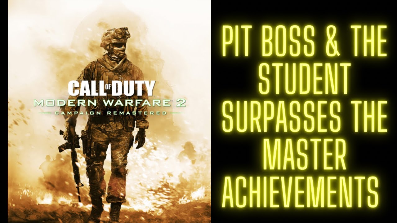 Call of Duty Modern Warfare 2 Remastered: Pit Boss & The Student ...