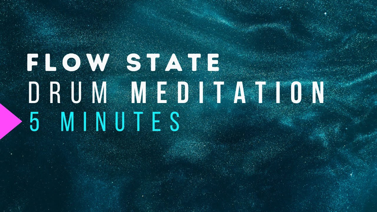 Meditation for achieving flow state 5 minutes of flow state meditation ...