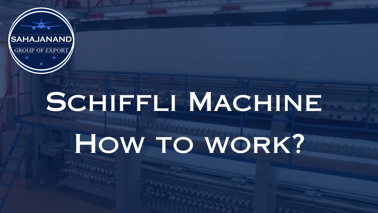 How to work Schiffli Machine |Sahajanand Group Of Export | Schiffli ...