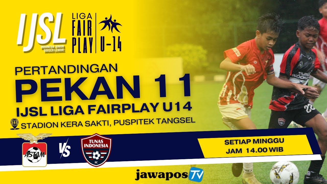 ASTAM FC VS TUNAS INDONESIA - IJSL LIGA FAIRPLAY U14 - SEASON 3 2024 ...