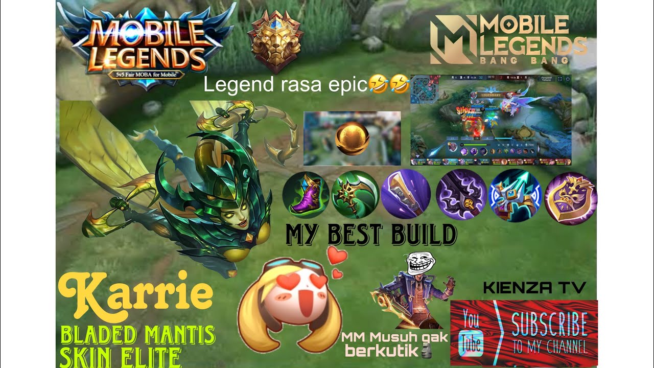Mobile Legends - BUILD KARRIE SKIN ELITE (BLADED MANTIS) LAWAN JADI ...