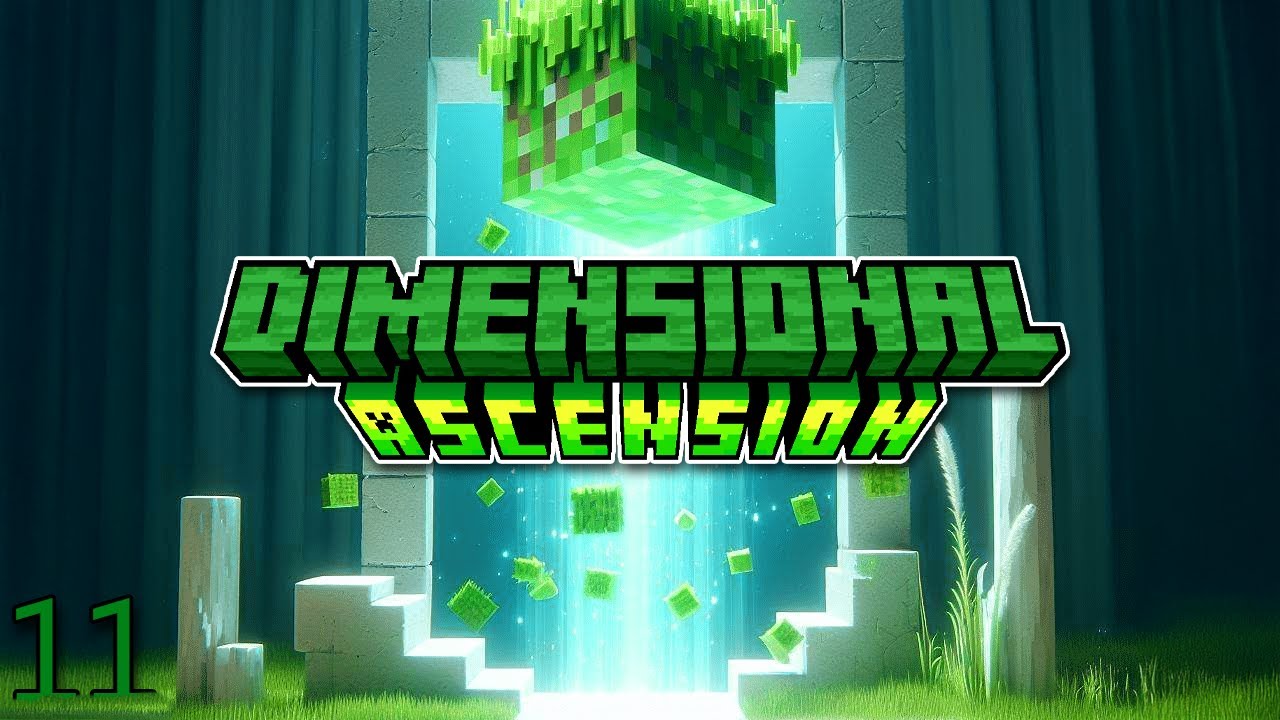Minecraft: Dimensional Ascension Ep. 11 - YouTube