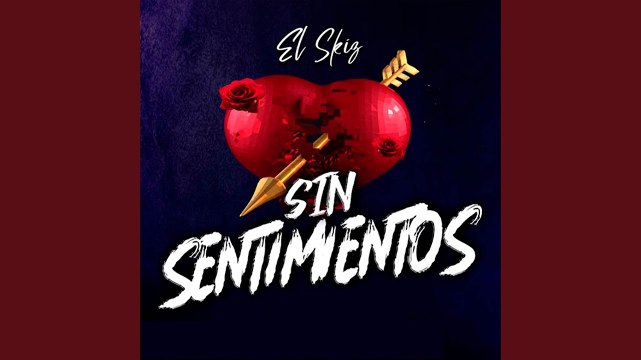 Sin Sentimientos - YouTube