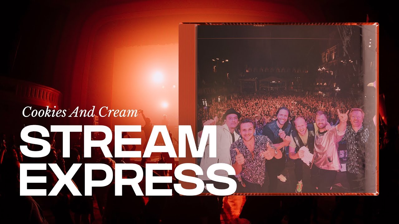 Cookies And Cream - Stream Express 2020 Tour - YouTube