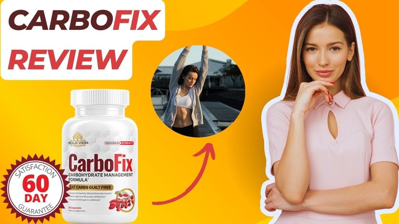 CARBO FIX - Carbofix Weight Loss - Carbofix Supplement Review ...