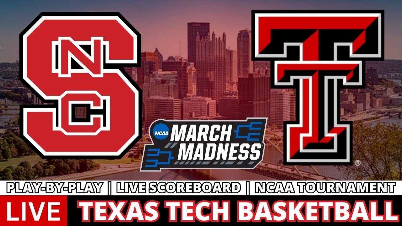 Texas Tech Basketball vs. NC State Live Scoreboard, Play-By-Play ...