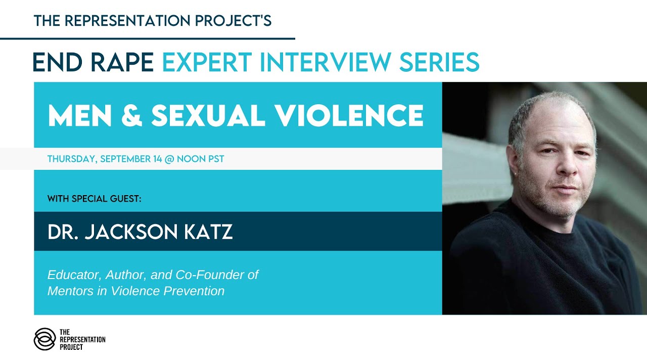 An Interview with Dr. Jackson Katz on Men & Sexual Violence - YouTube