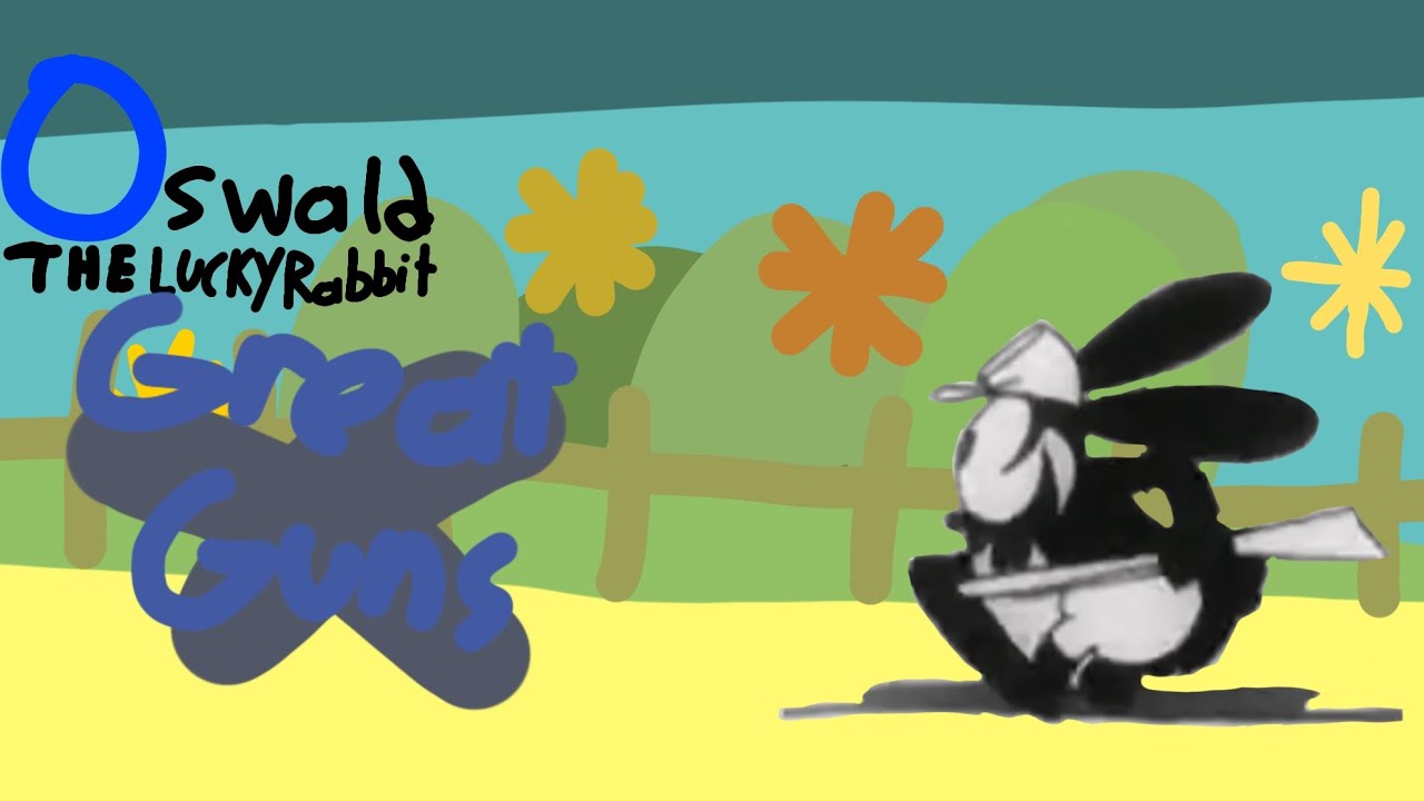 Oswald the lucky Rabbit E4: Great Guns! - YouTube