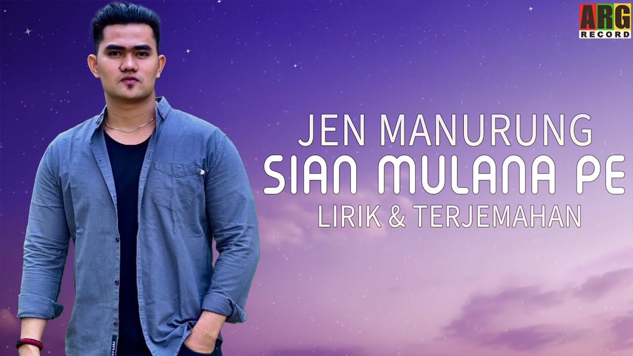 Jen Manurung - Sian Mulana Pe (Lagu Batak Terbaru ) Official Lyric ...