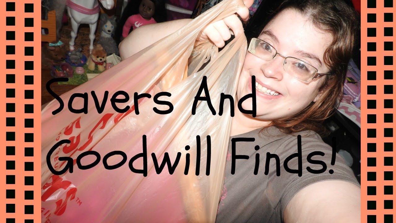 Savers And Goodwill Finds! - YouTube
