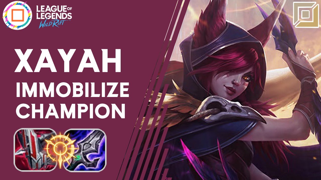 Xayah Immobilize Champion || Wild Rift Xayah ADC Gameplay || Xayah ...