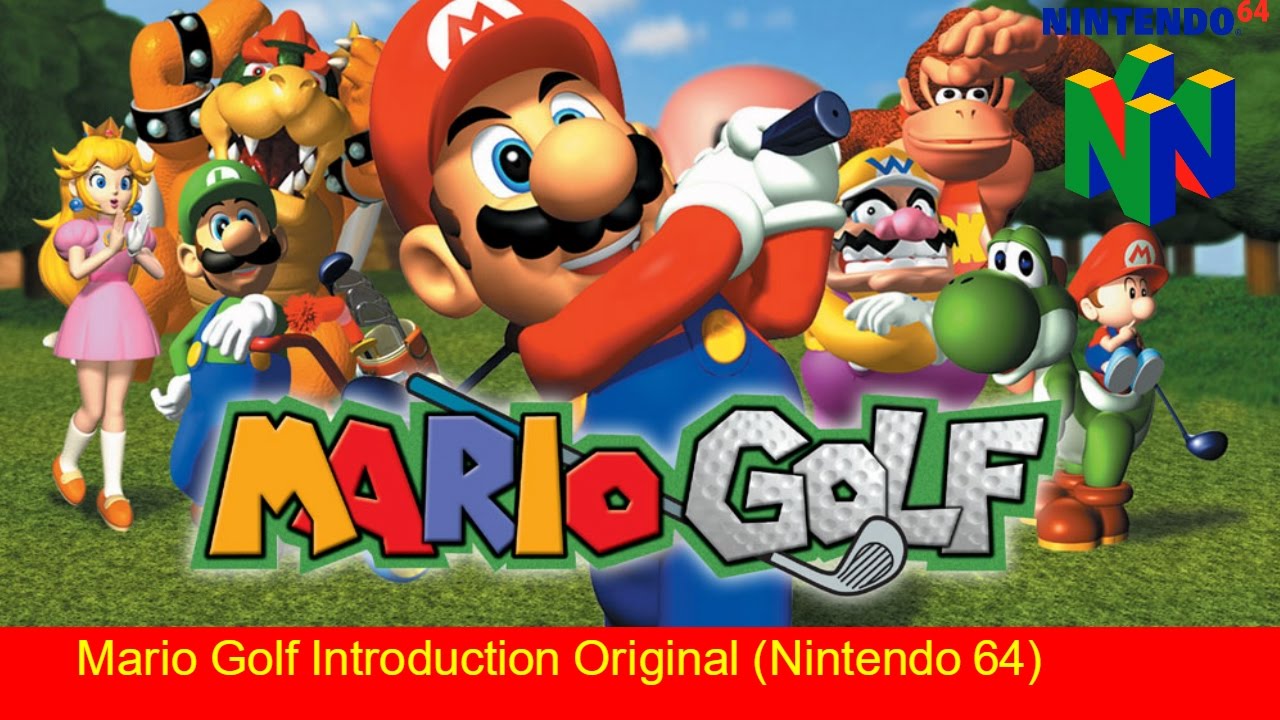 Mario Golf Intro Original (Nintendo 64) - YouTube