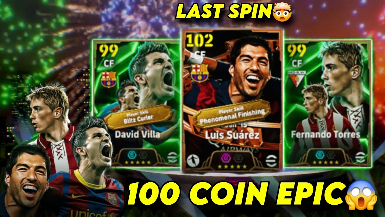 107 BIGTIME SUAREZ PACK😱LAST SPIN EPIC| BEST STRIKERS PACK EFOOTBALL ...