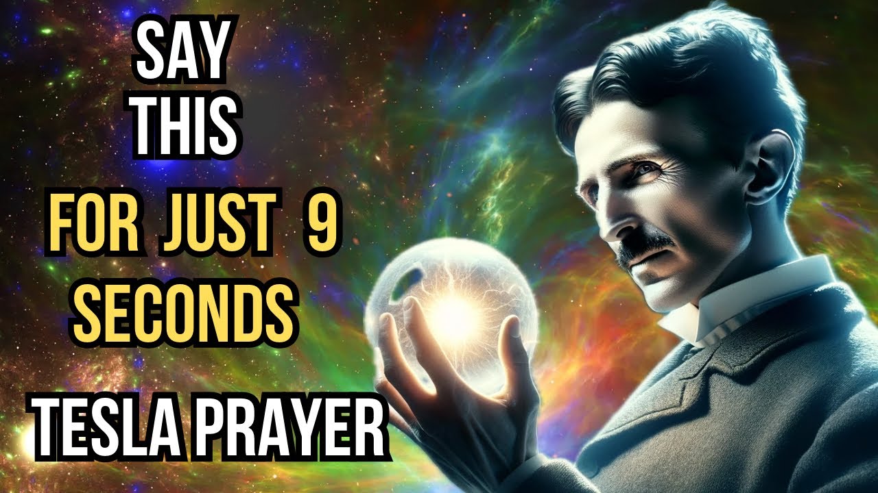 🙏 Say Tesla's DIVINE PRAYER | You won't believe how fast it works! 💫 ...