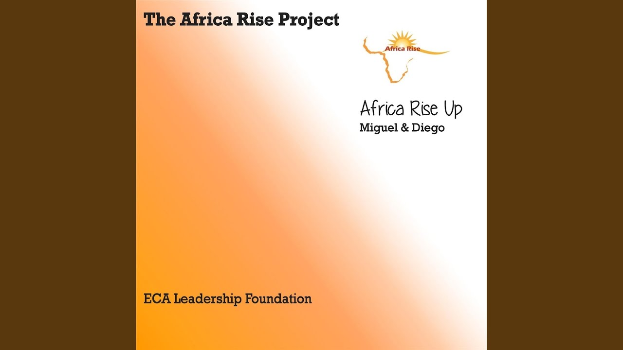 Africa Rise Up - YouTube