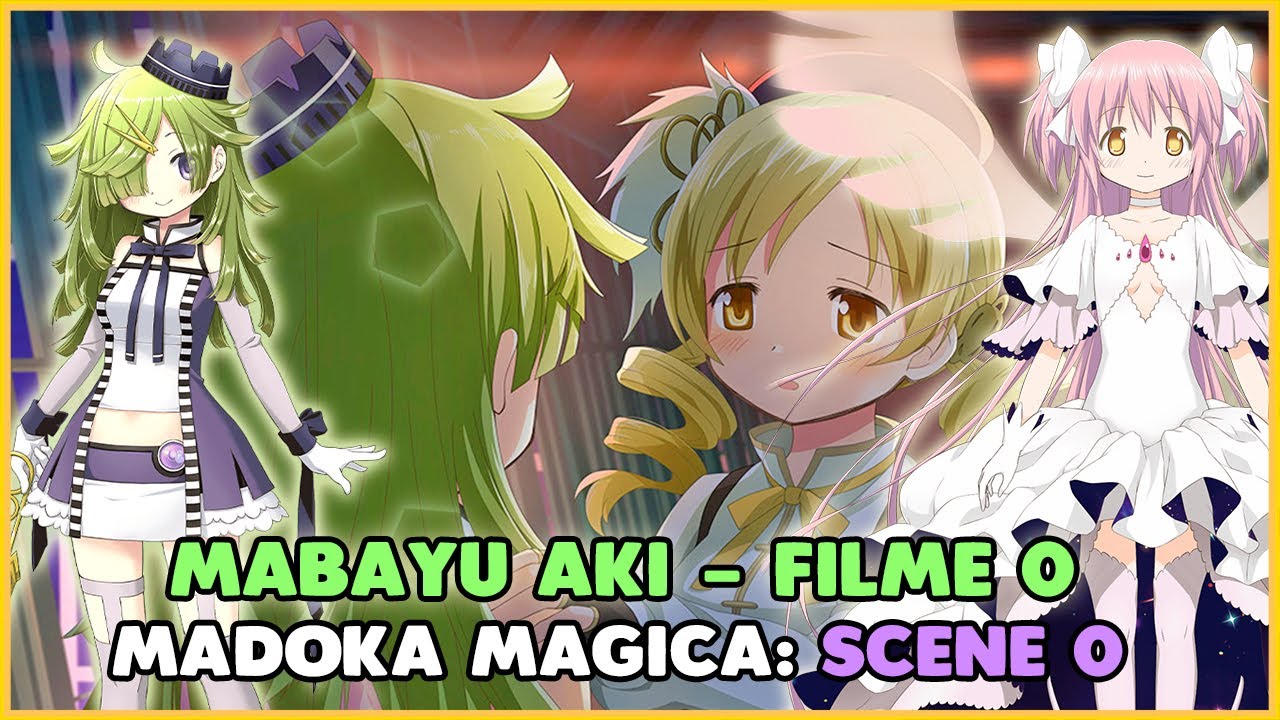 MABAYU AKI - HISTÓRIA DA GAROTA MÁGICA DO NOVO EVENTO SCENE 0! MADOKA MAGICA SIDE STORY!! PARTE ...