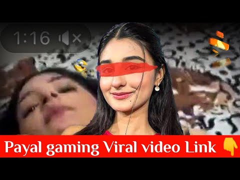 Payal gaming viral video link | payal Gaming viral video Kaise Dekhe 😱 | Payal Gaming Viral Video 
