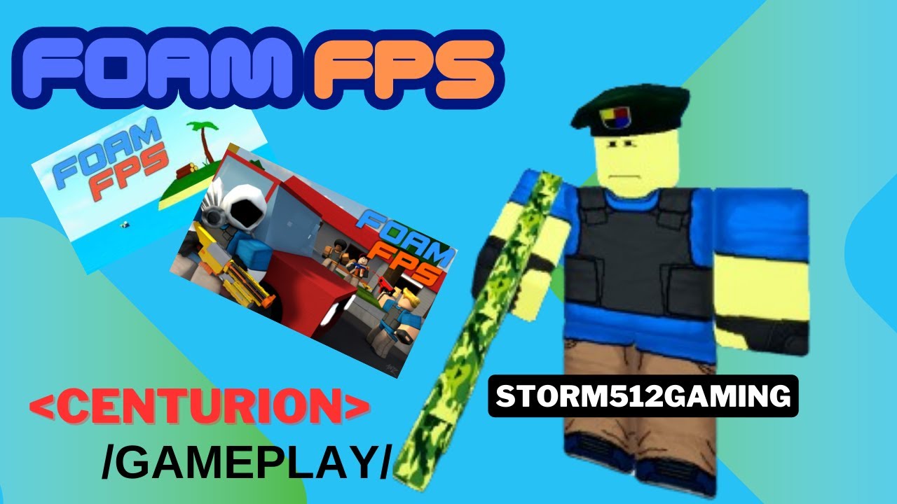 Foam FPS Gameplay (Centurion) - YouTube