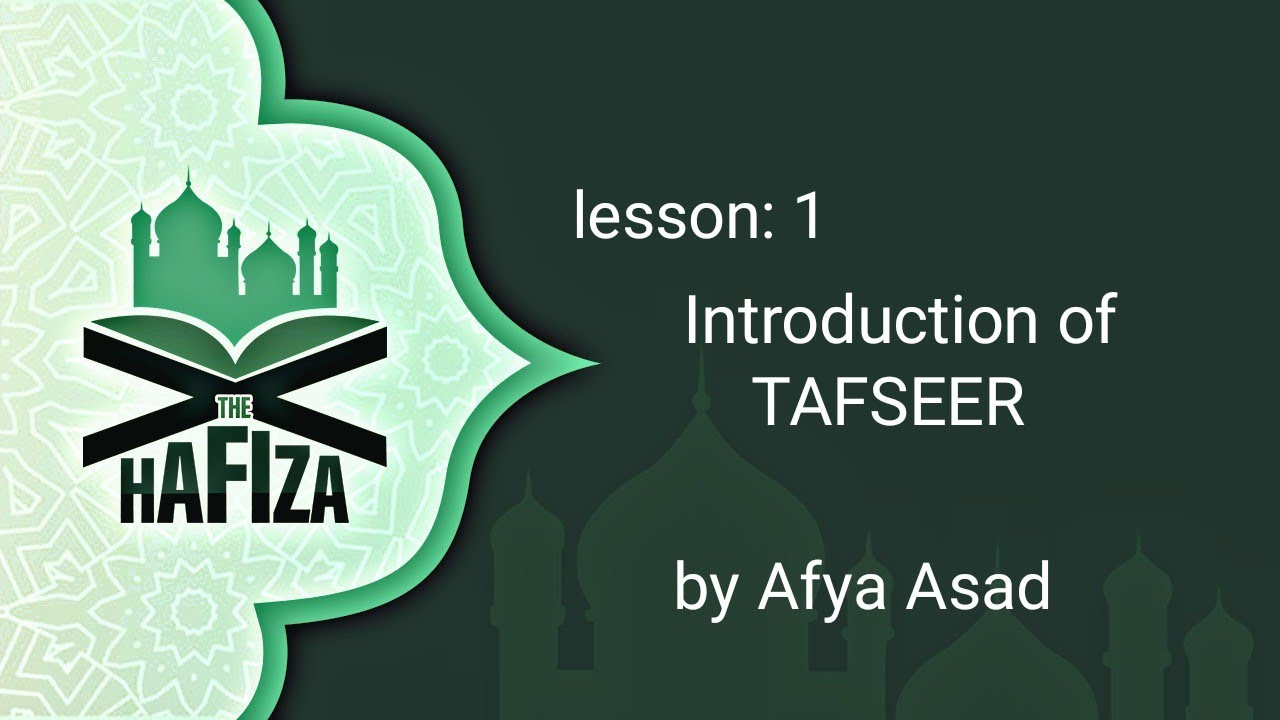 Lesson:1 INTRODUCTION OF TAFSEER - learn QURAN in easy steps - YouTube