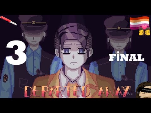 SEVDİĞİM KIZ LEZBİYEN ÇIKTI | DEPARTED AWAY 3. Bölüm (FINAL) | @nizamettinboyabatl5868