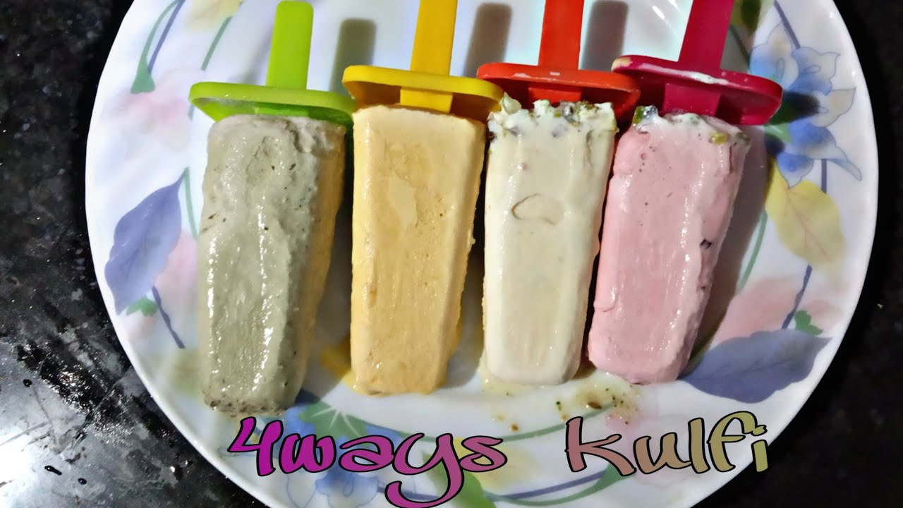 4ways kulfi/chemical free/no preservative homemade kulfi/4 तरह की ...