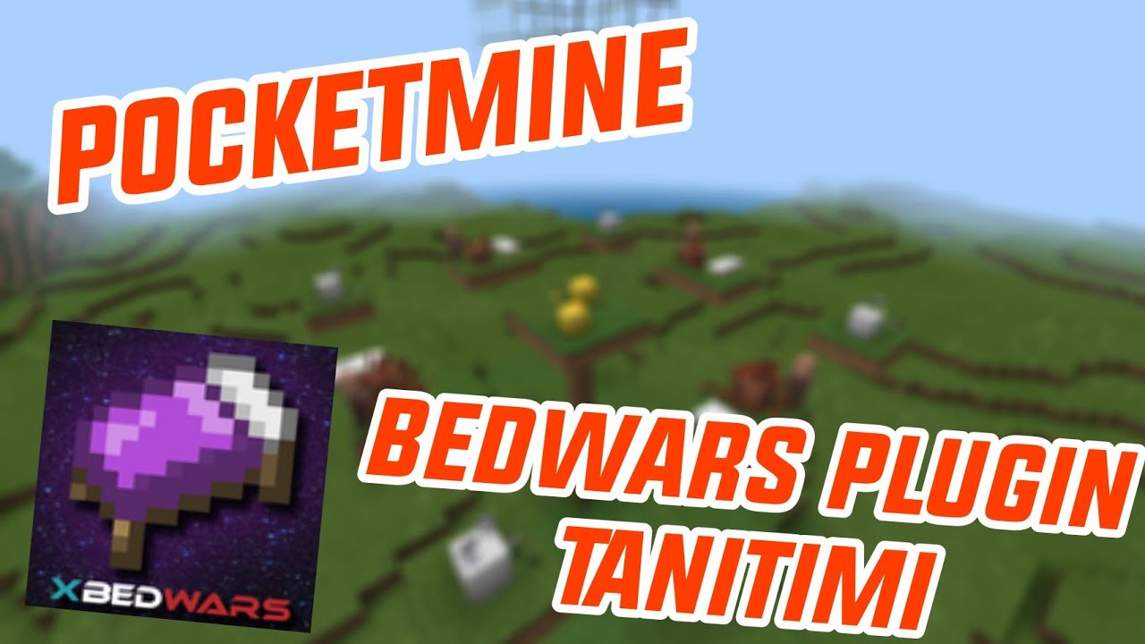 POCKETMİNE BEDWARS PLUGİN TANITIMI | MCPE Plugin Tanıtımı #1 - YouTube