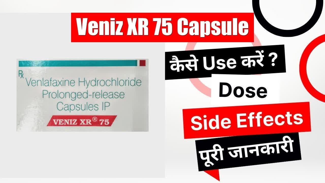 Veniz XR 75 Capsule Uses in Hindi | Side Effects | Dose - YouTube