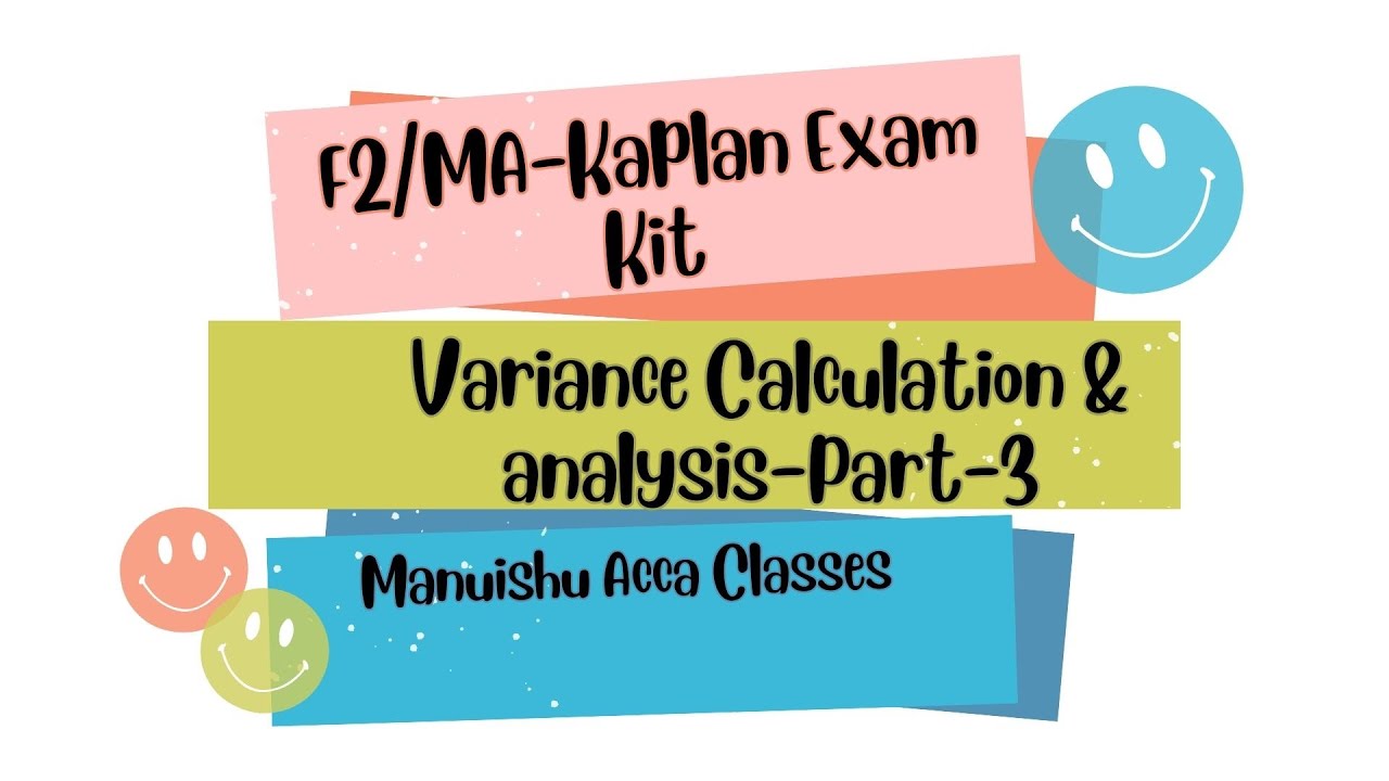 ACCA/FIA | Management Accounting -F2/MA | Kaplan Exam Kit | Variance ...