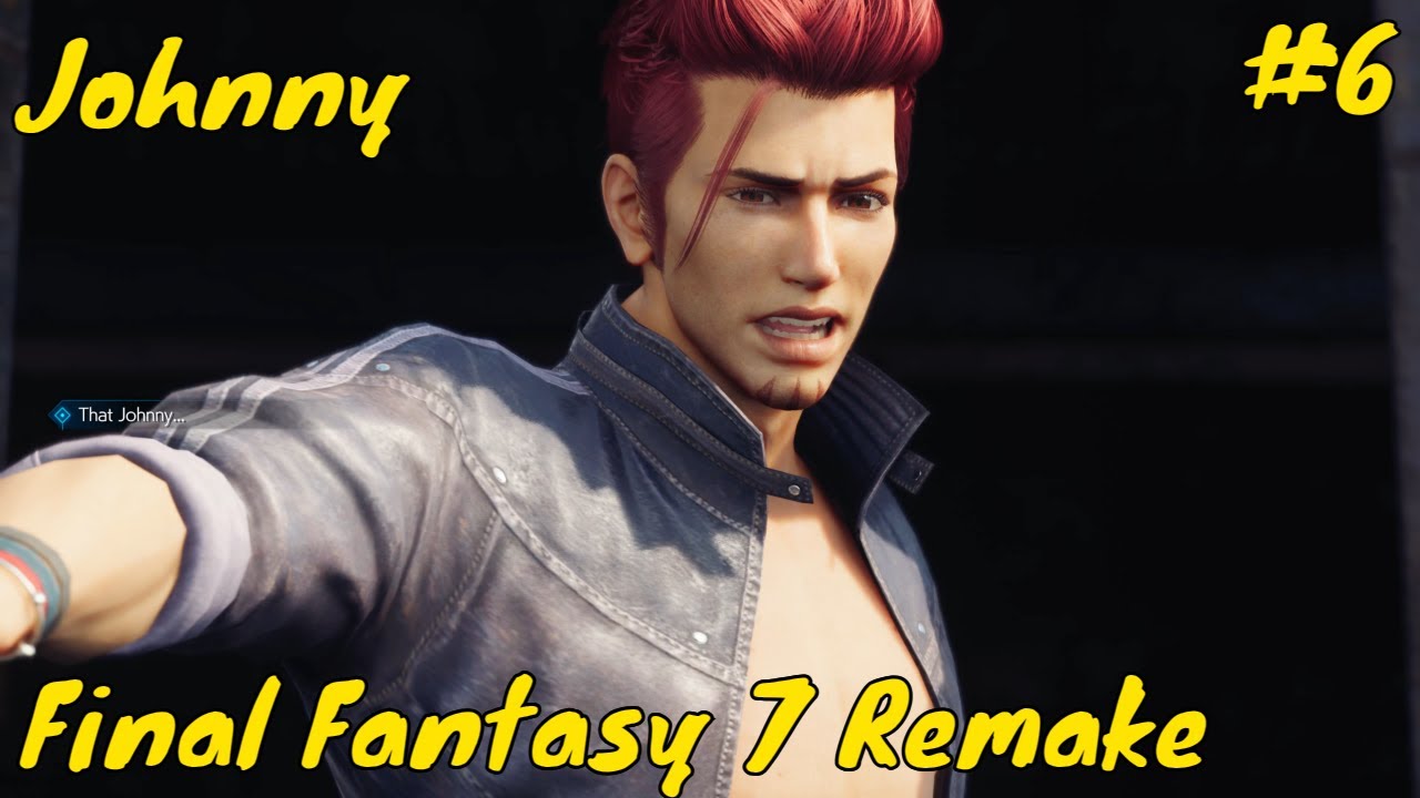 Final Fantasy 7 - Remake | 4K- 60FPS | Part - 6 | Johnny - YouTube