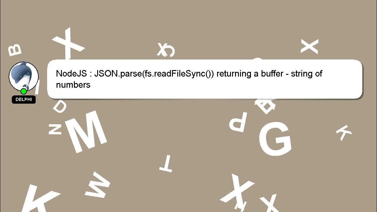 Nodejs Jsonparsefsreadfilesync Returning A Buffer String Of Numbers Youtube