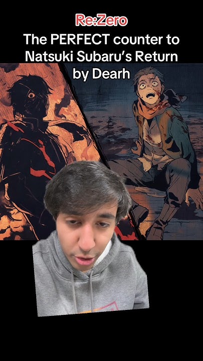 Todd Is The Perfect Counter To Natsuki Subaru Rezero Rezero Isekai Anime Lightnovel Tbate