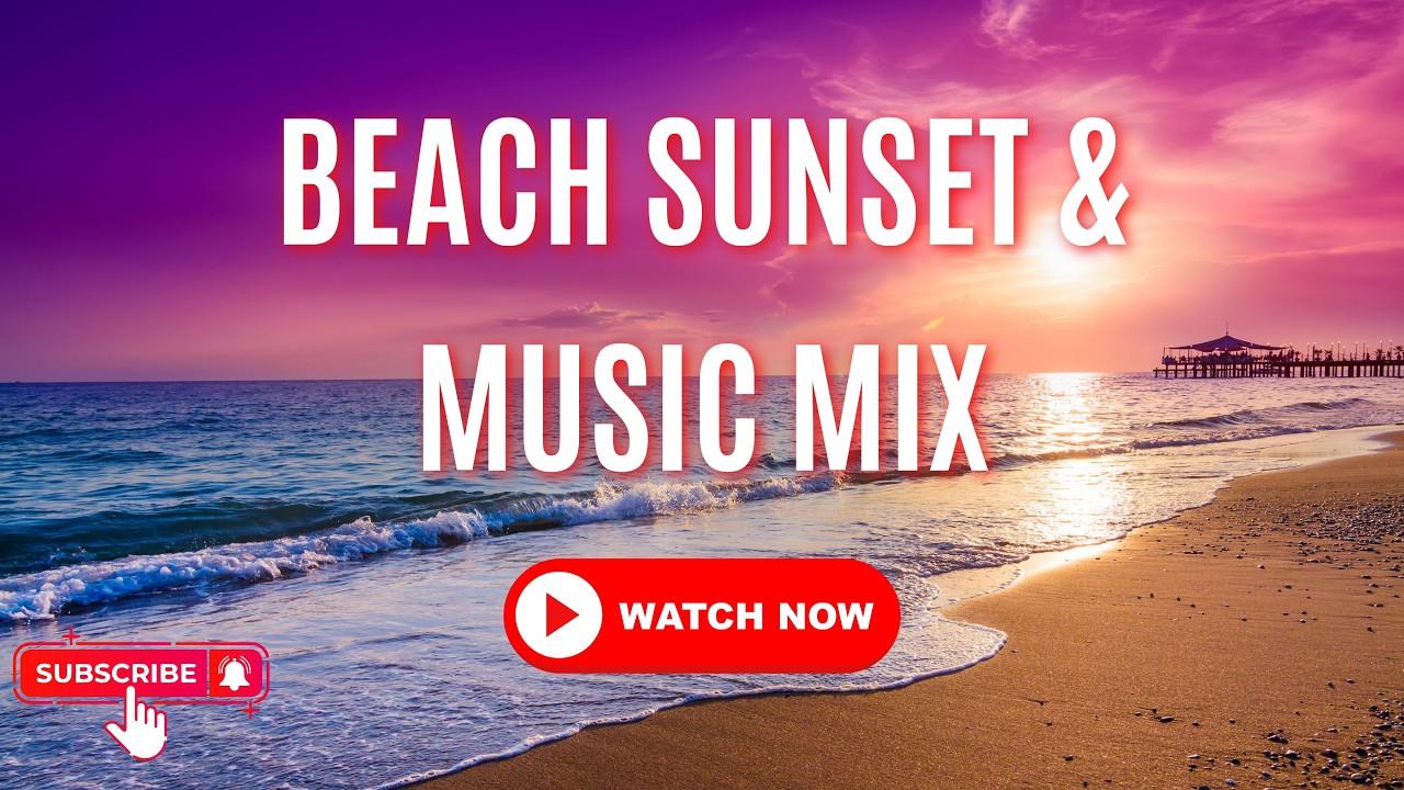 Serene Beach Sunset ~Music Mix for Deep Relaxation and Focus ~ Reclaim ...