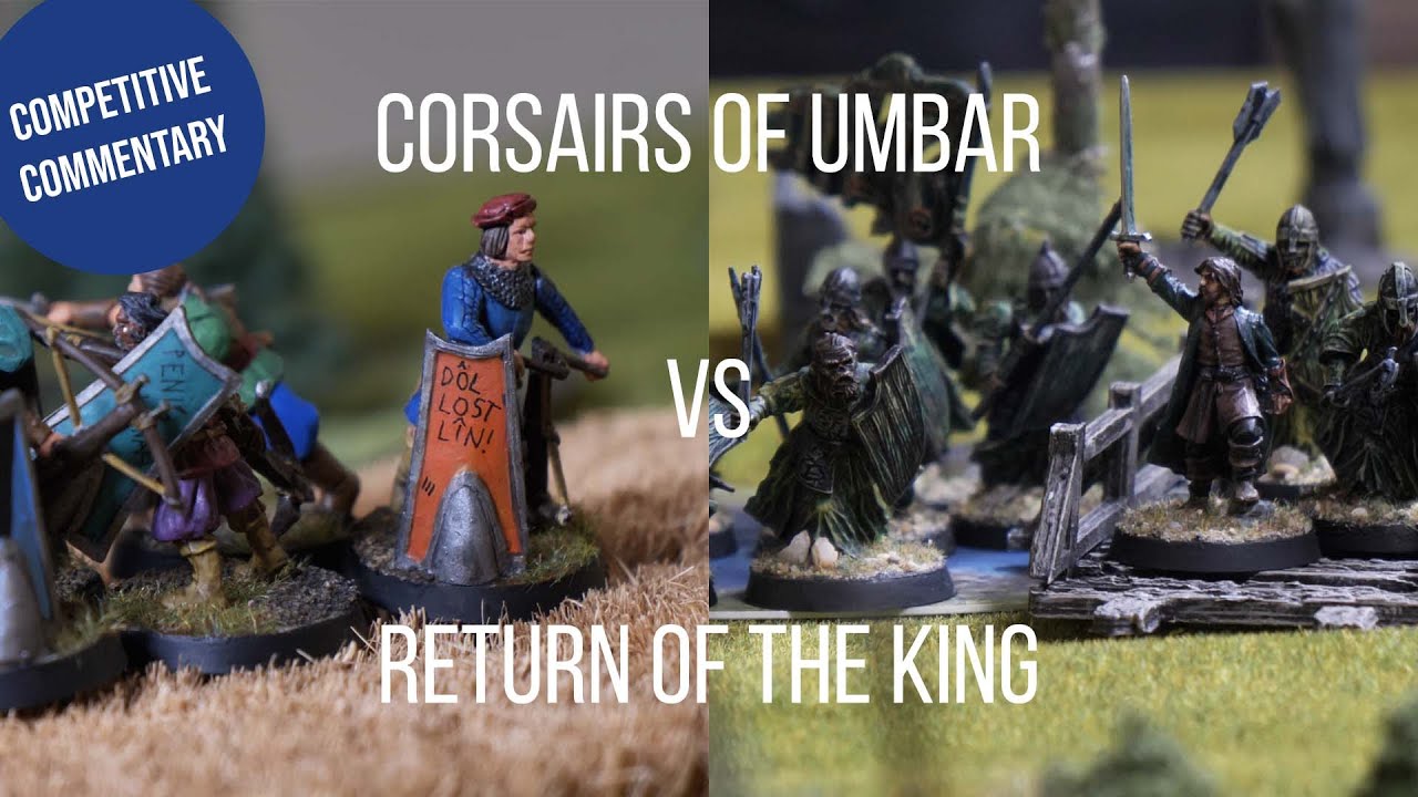 Corsair of Umbar vs Return of the King 700pts - Middle Earth SBG Battle ...