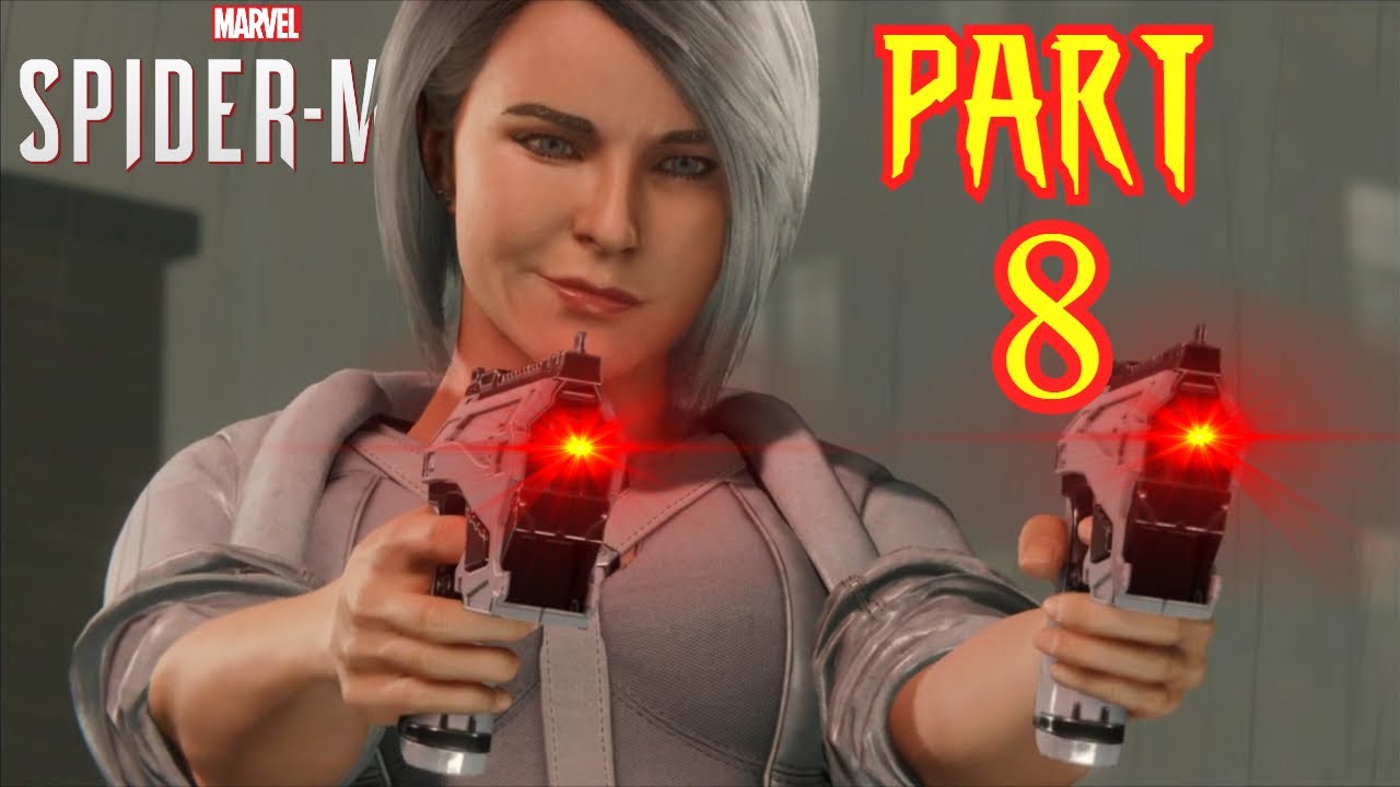 SPIDER-MAN PS4 Walkthrough Gameplay Part 8 | *Silver Sable has entered ...