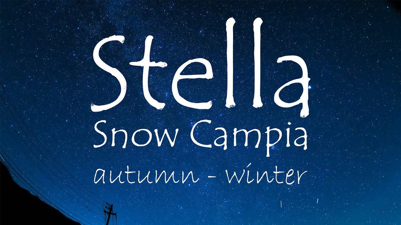 Stella Snow Campia 2023 autumn - winter - YouTube