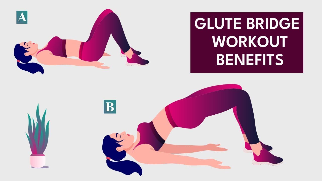 Glute bridge workout,Glute bridge workout benefits,Glute bridge - YouTube