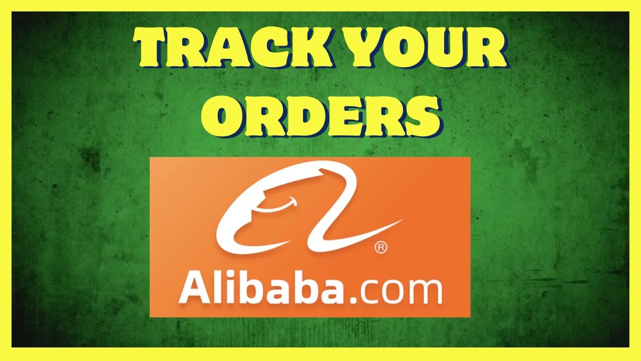 How to Track Your Orders on Alibaba | NEW - YouTube