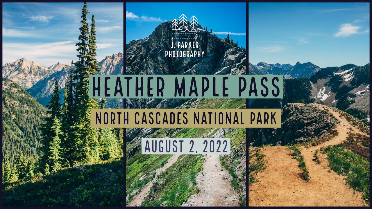 Hiking Washington - Heather Maple Pass Completes My Life - YouTube