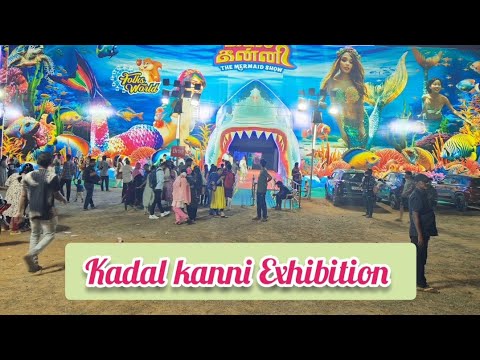 Kadal kanni Exhibition at Tambaram railway ground.#exhibition #kadal # ...
