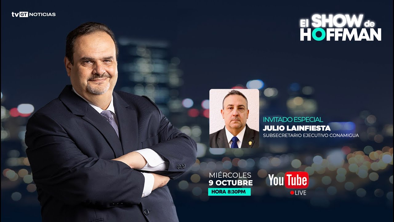 🔴 📹 El Show de Hoffman con Julio Lainfiesta - YouTube