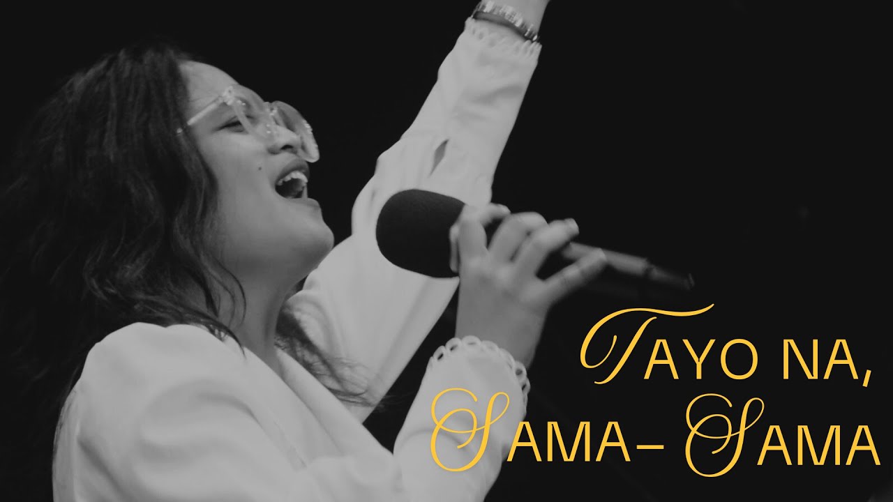 Tayo na Sama-Sama | Cornerstone Santiago Worship - YouTube