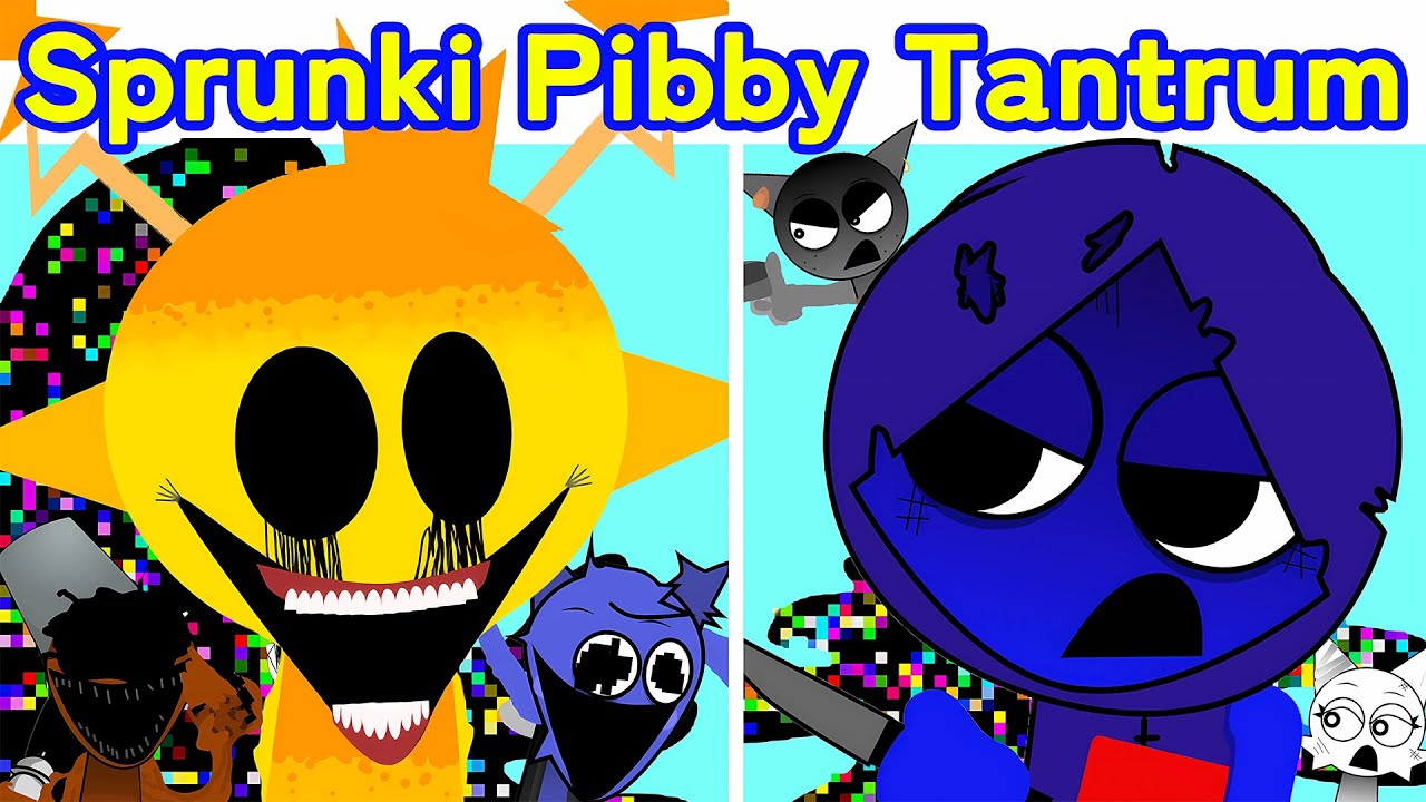 Friday Night Funkin' Vs Sprunki Pibby Tantrum (Incredibox Sprunki Pibby ...