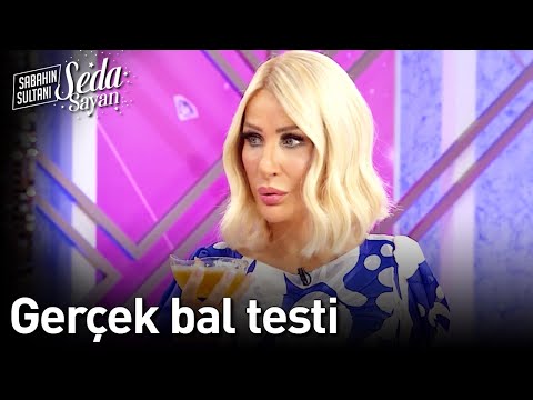 Gerçek Bal Testi - Sabahın Sultanı Seda Sayan