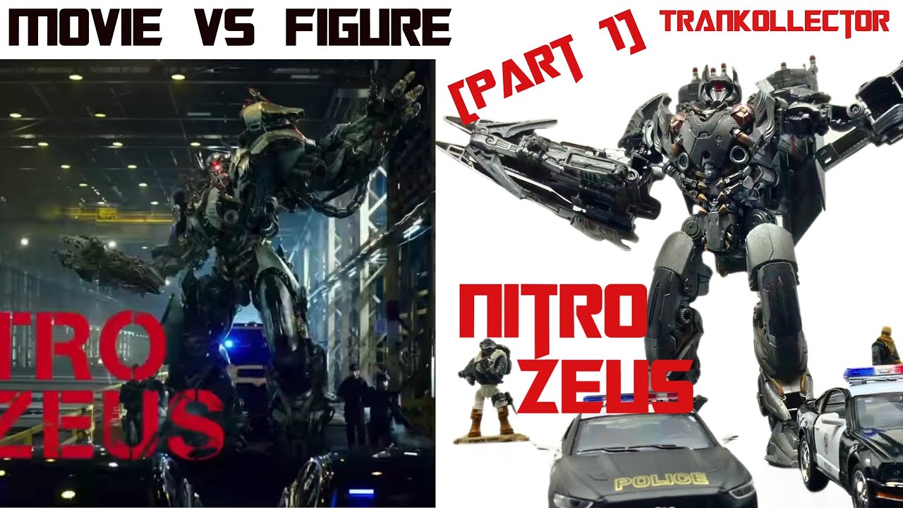 NITRO ZEUS Scenes (Part 1) | Movie VS Figure | Transformers THE LAST ...