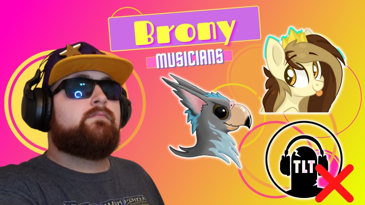 Brony Musicians in 2022 - YouTube