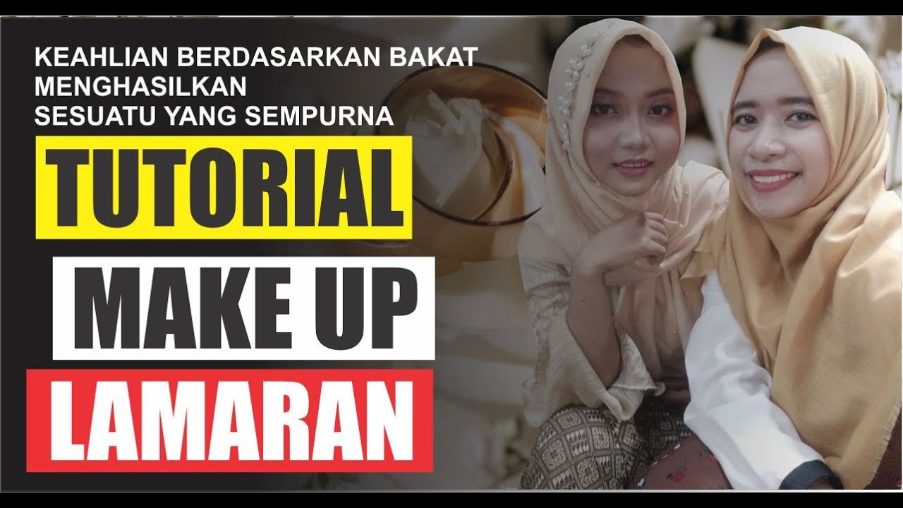 TUTORIAL MAKE UP LAMARAN - YouTube