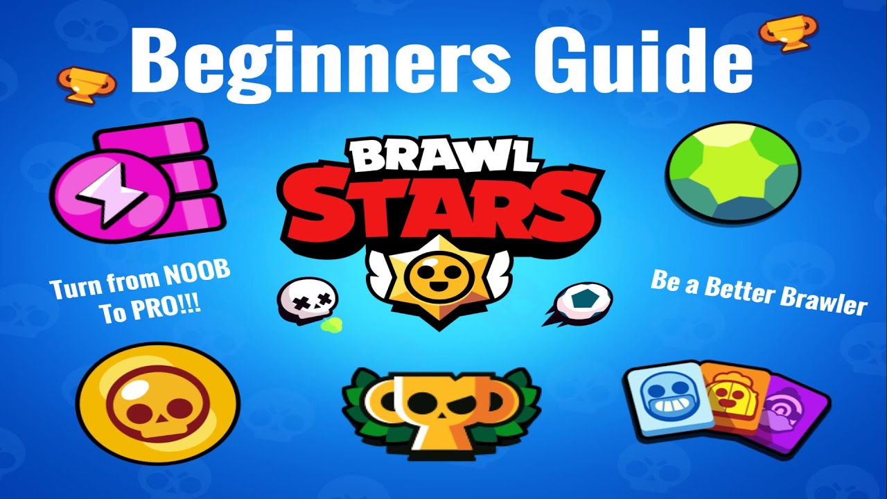 Brawl Stars Beginners Guide - YouTube