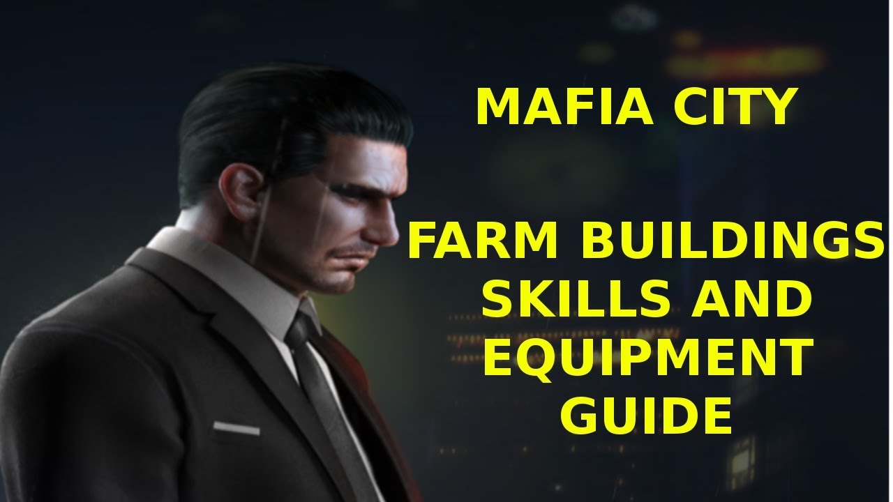 Farm Buildings Skills & Equipment Guide - Mafia City - YouTube