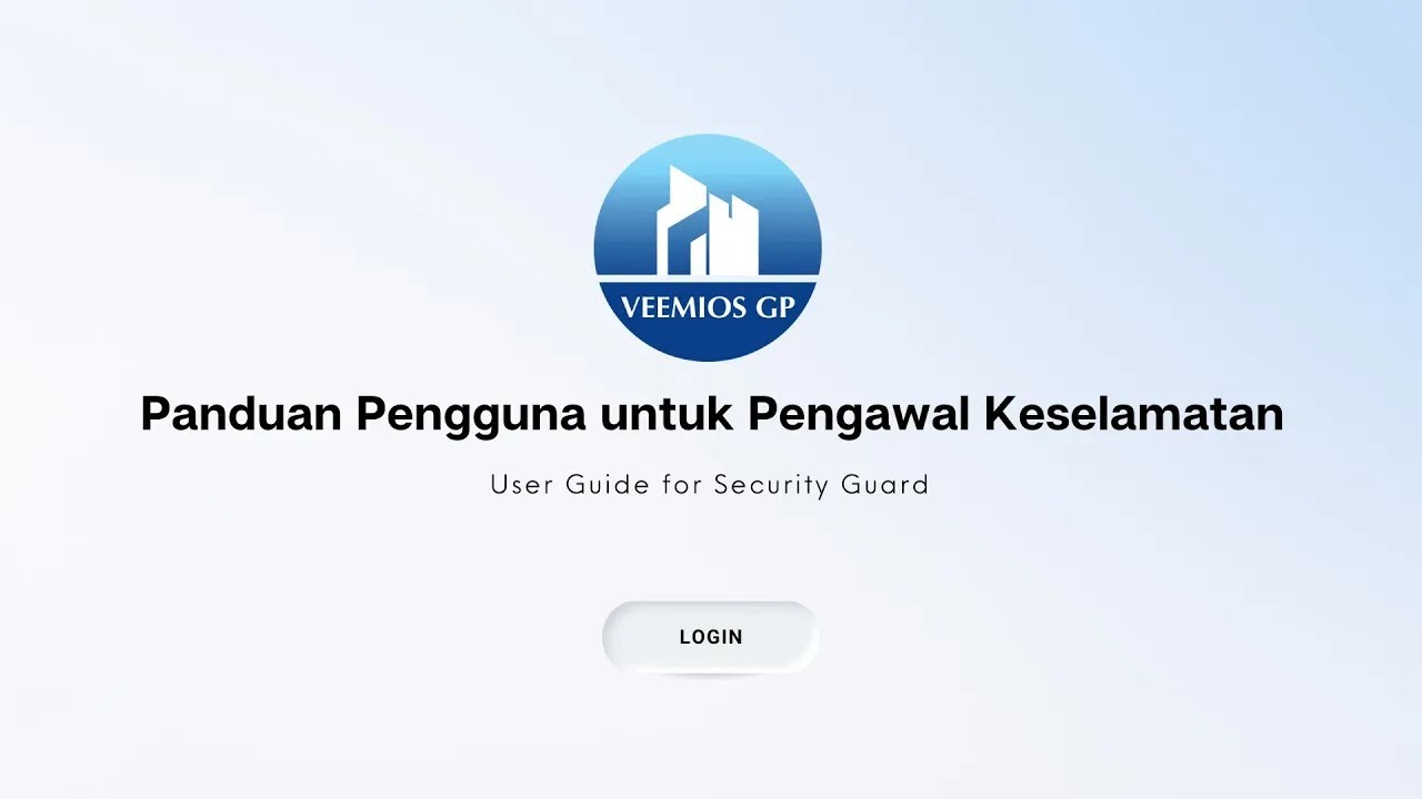 Veemios GP : Panduan Pengguna untuk Pengawal Keselamatan (Bahasa Melayu ...