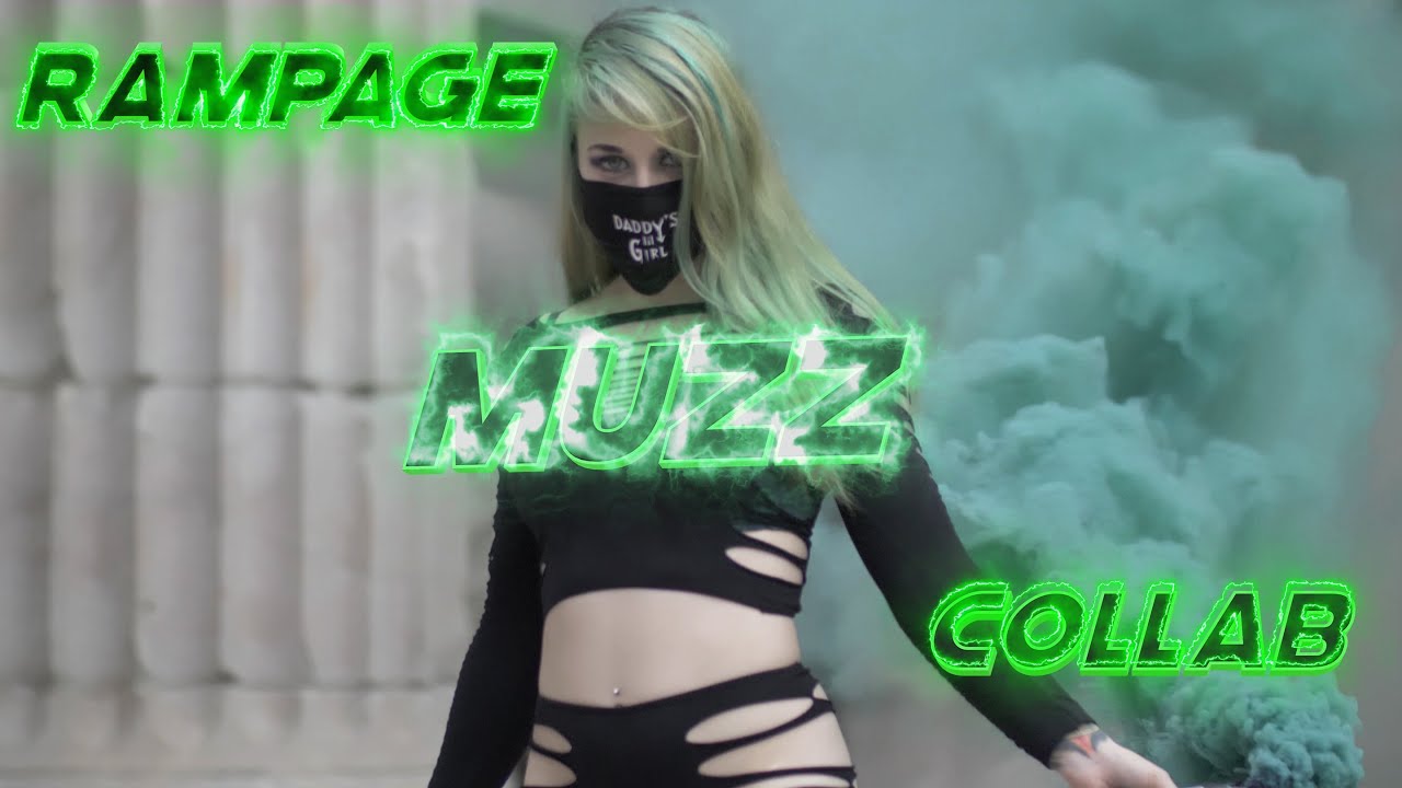 Rampage (Dr Phunk Remix) Muzzing Collab - YouTube